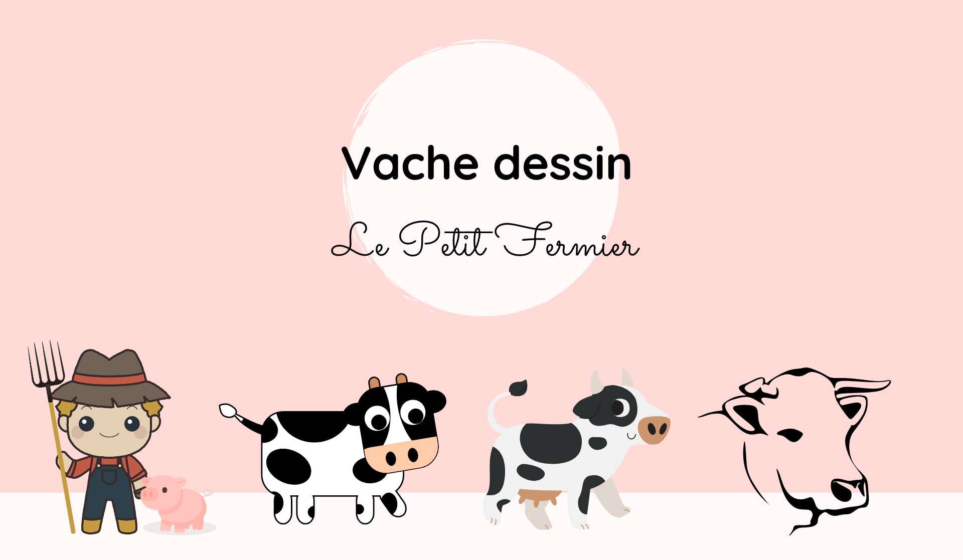 Vache dessin – Le Petit Fermier